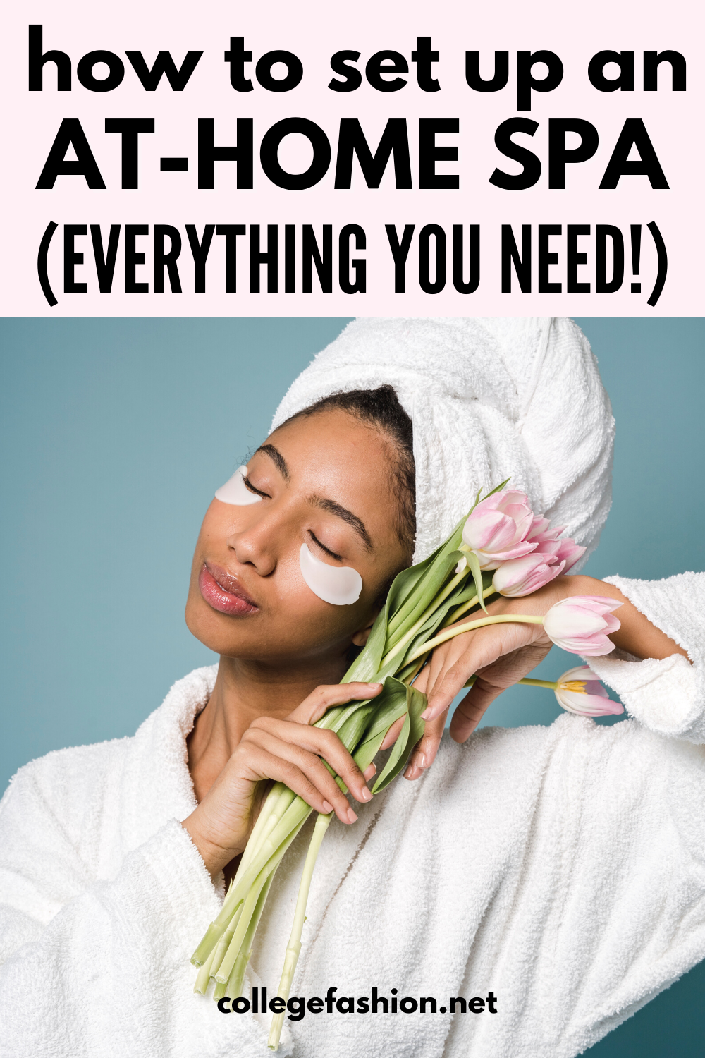 At-Home Spa Essentials for the Best DIY Spa Day - College Fashion