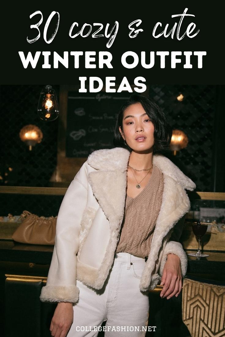 What to Wear in Winter: 30 Cute Outfits for Cold Weather in 2022 ...