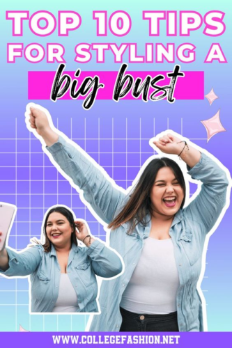 Fashion Tips for Big Busts: Here's Everything I've Ever Learned About ...