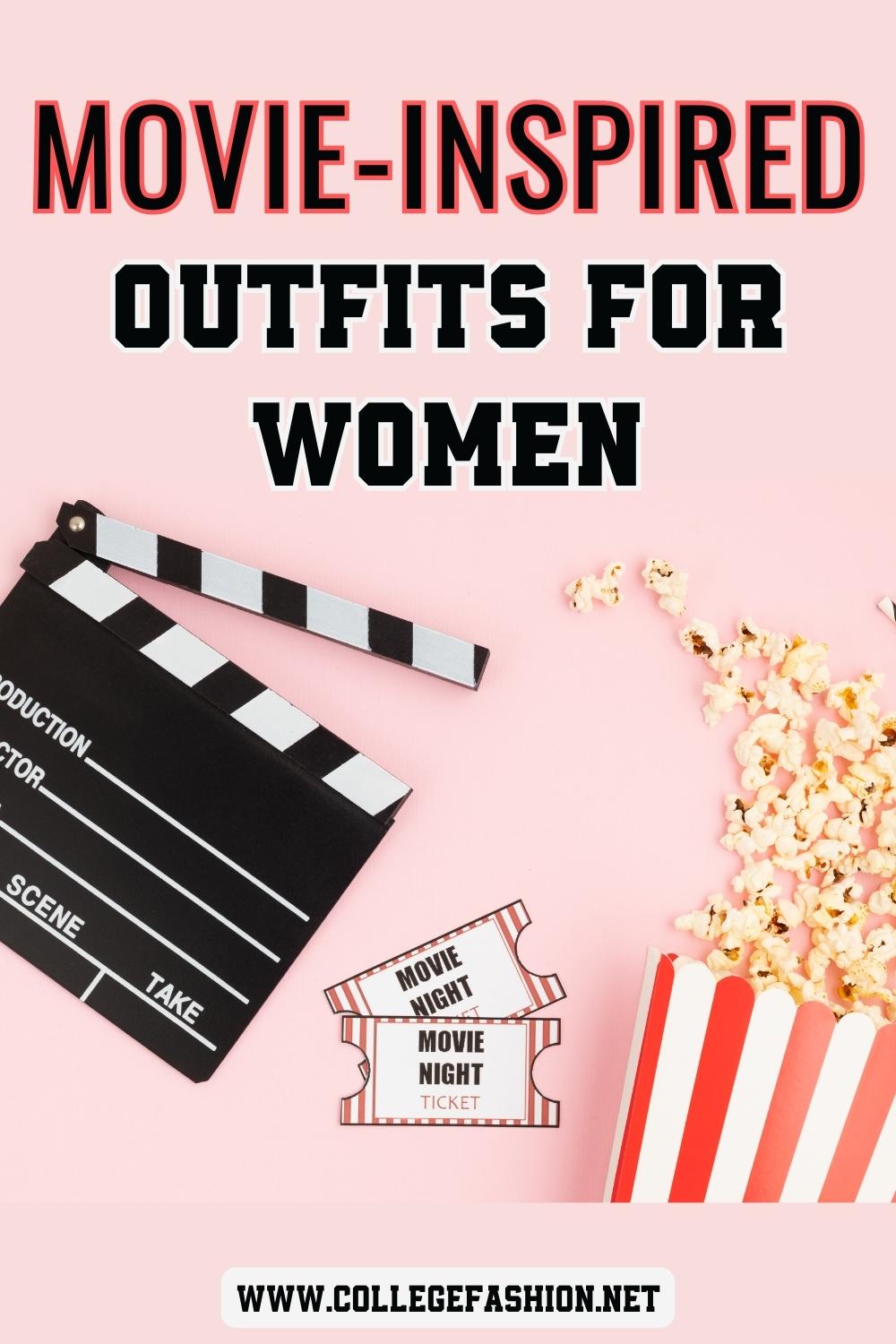 Top 10 Iconic Movie Outfits and Style Inspirations - College Fashion