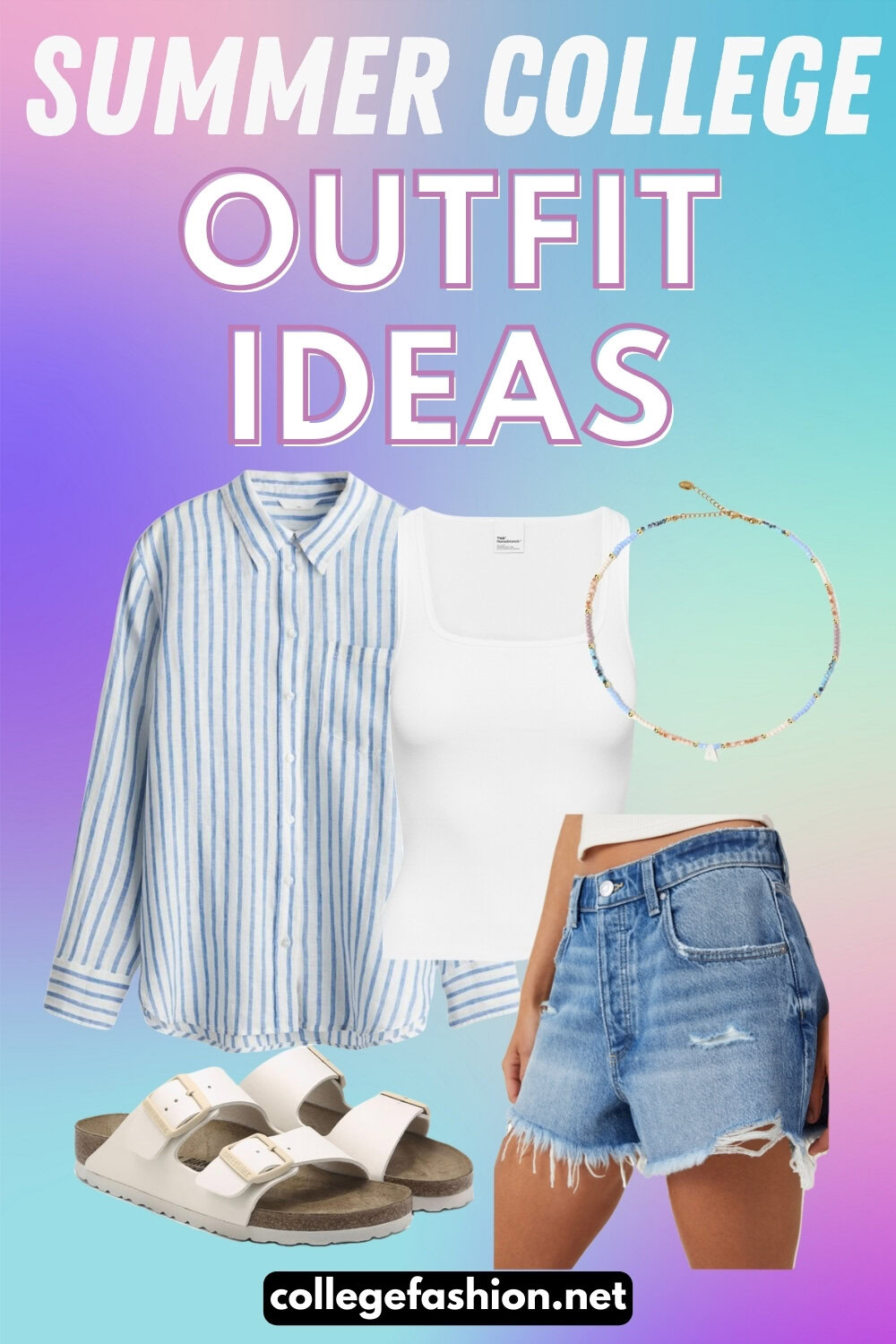 Our 13 Favorite Summer Outfits for College Students