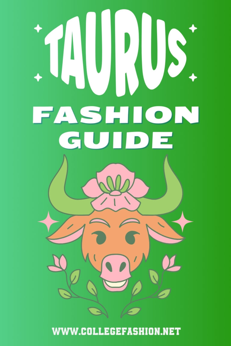 Taurus Style Guide: Luxe Comfort is the Key - College Fashion