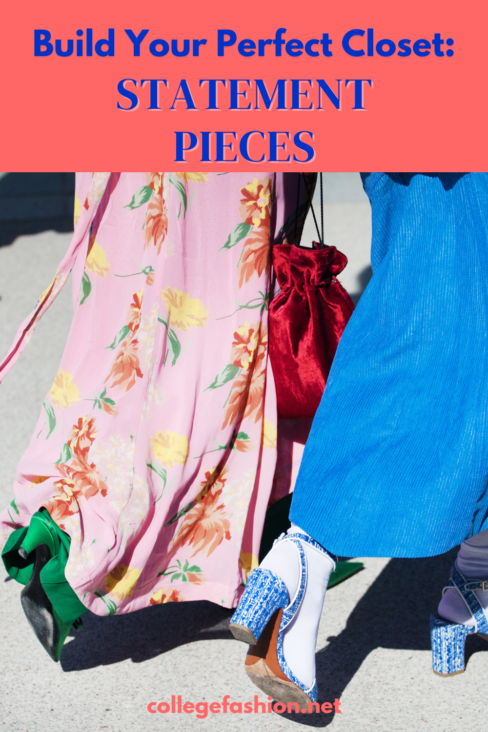 How to Build Your Perfect Closet: Finding YOUR Statement Pieces ...